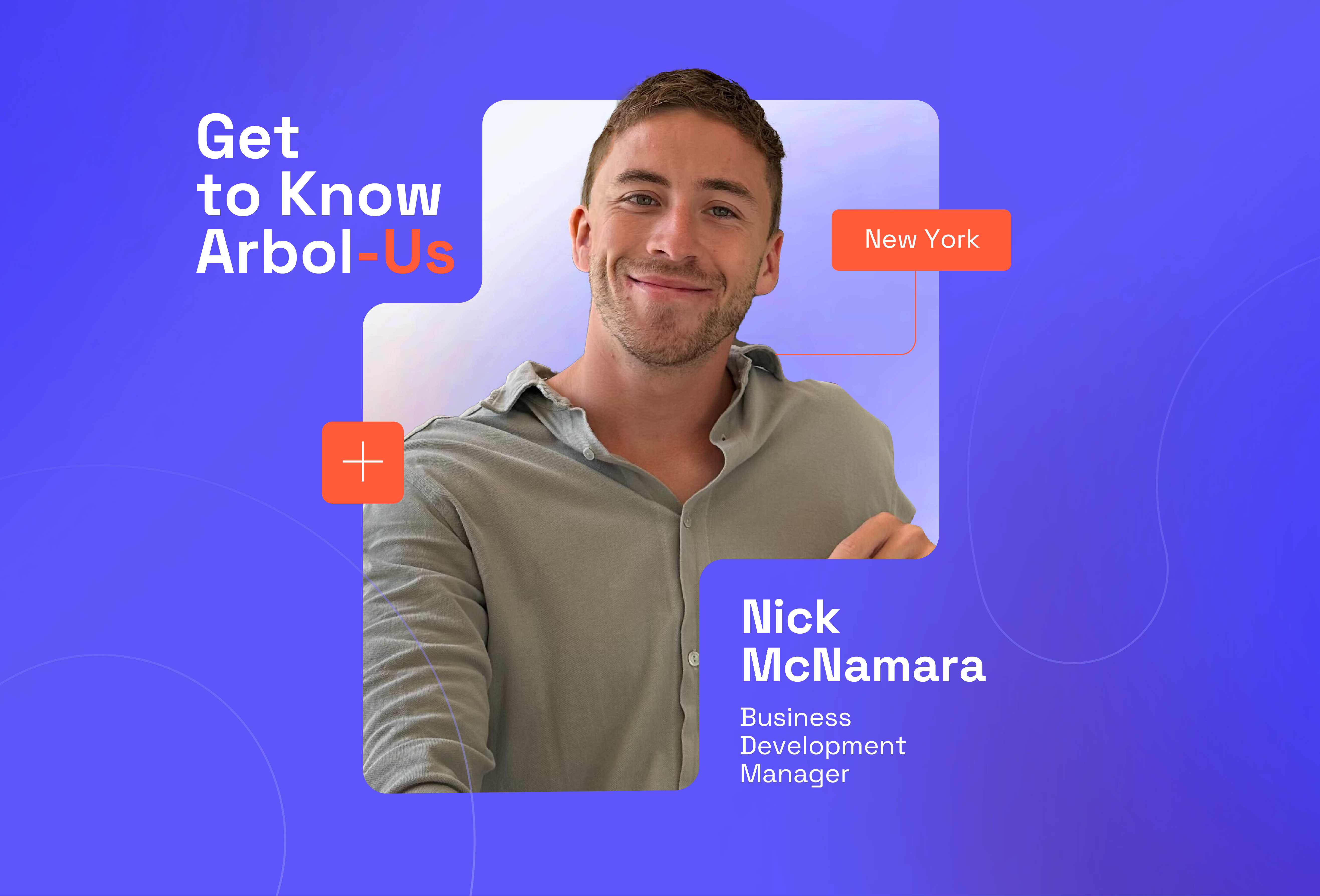 Get to Know Arbol-Us: Nicholas McNamara, Business Development Manager